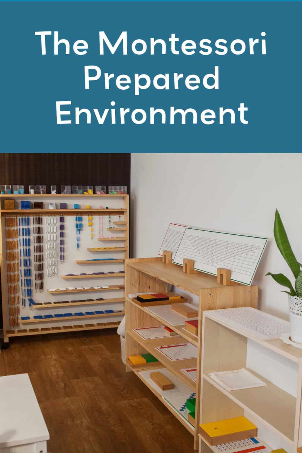 Montessori Prepared Environment: The Most Powerful Teacher in the Room ...