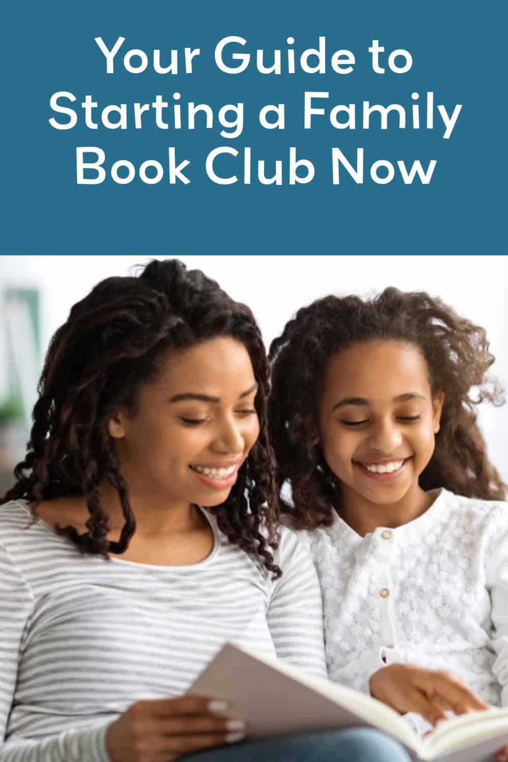 Your Guide to Starting a Family Book Club Now - That's So Montessori