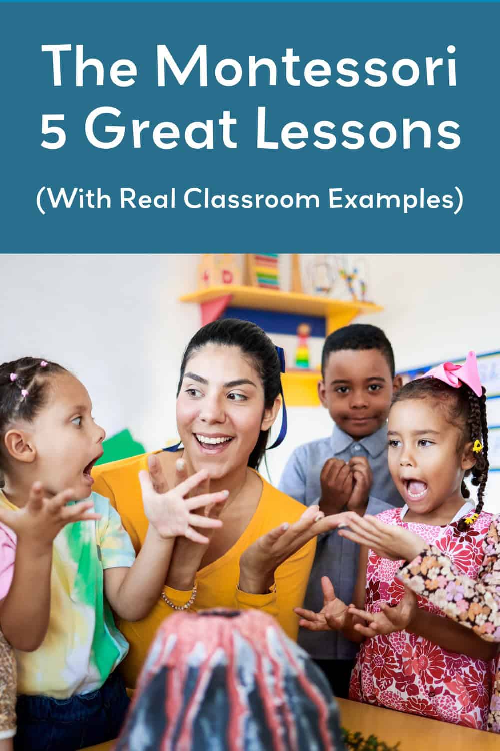 The Montessori 5 Great Lessons (With Real Classroom Examples) - That's ...
